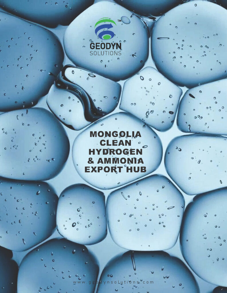 Mongolia Clean Hydrogen & Ammonia Export Hub - Geodyn Solutions